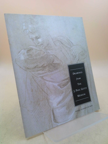 Drawings from the John Paul Getty Museum: by J. Paul Getty Museum: Very ...