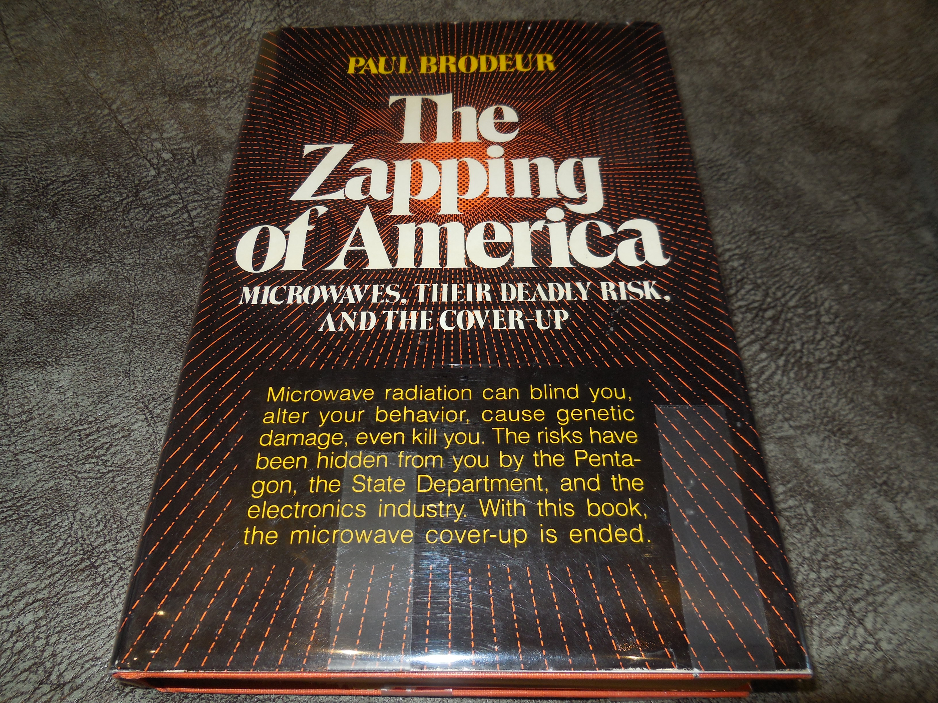The Zapping of America: Microwaves, Their Deadly Risk, and the Coverup ...