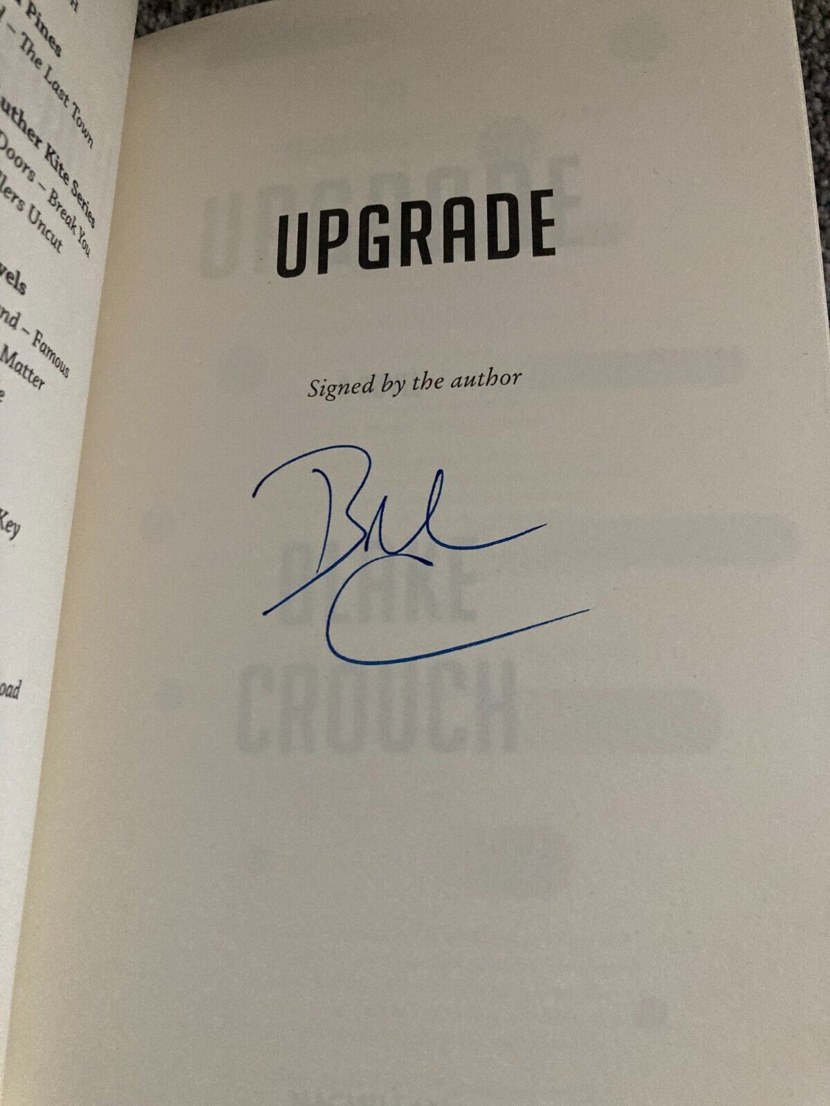 UPGRADE: SIGNED UK FIRST EDITION HARDCOVER by Blake Crouch: New ...