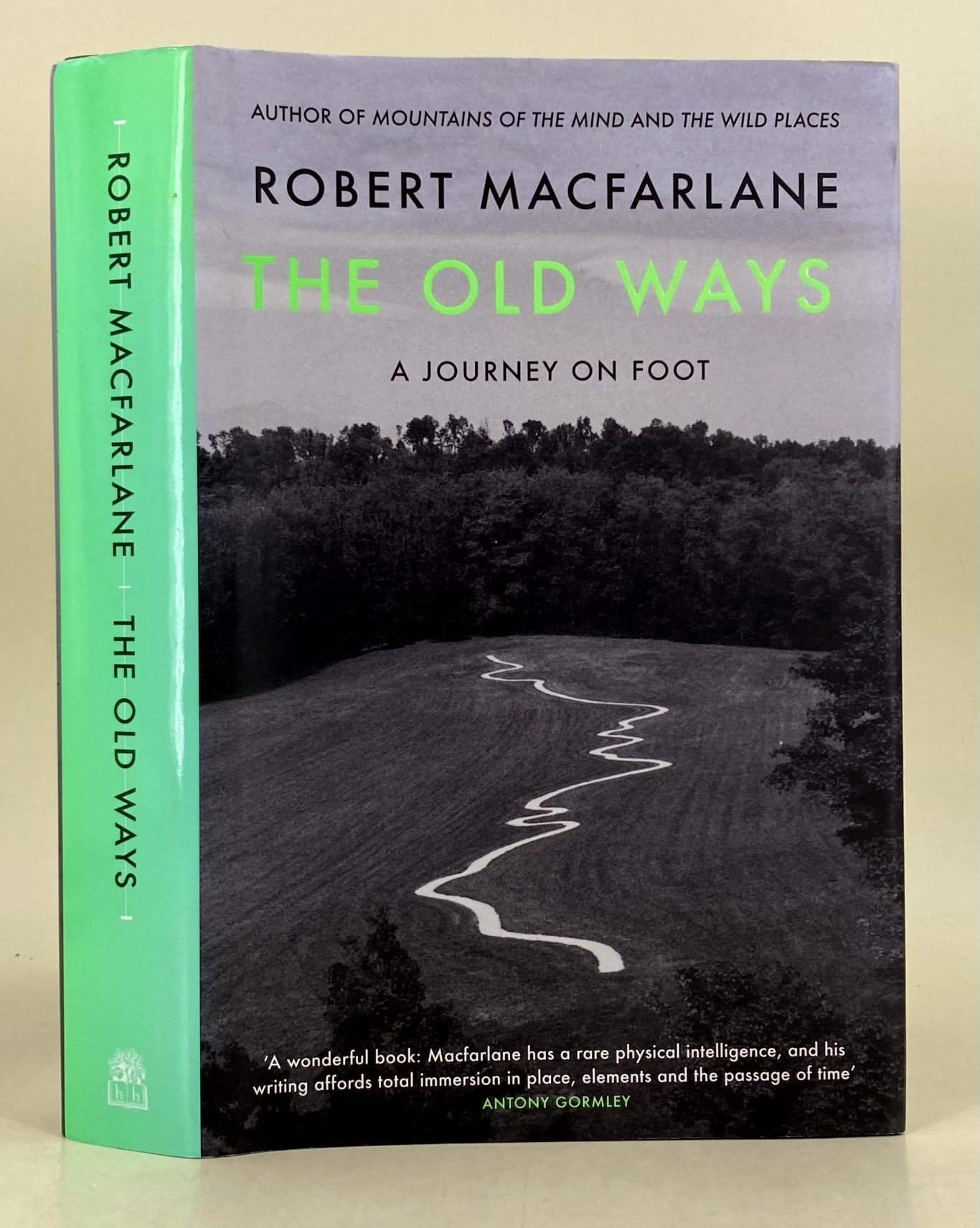 The Old Ways a journey on foot by Macfarlane, Robert: Fine Hardcover (2012) 1st Edition | Leakey ...