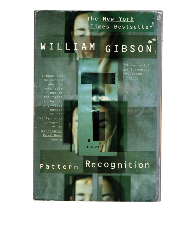 Pattern Recognition (Blue Ant) by Gibson, William: Good. Paperback ...