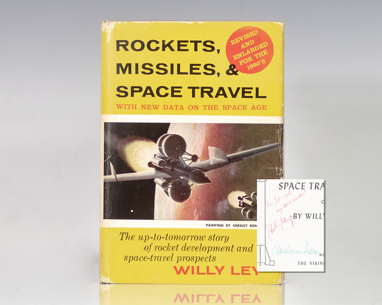 Rockets, Missiles, and Space Travel. by Ley, Willy. [Wernher von Braun ...