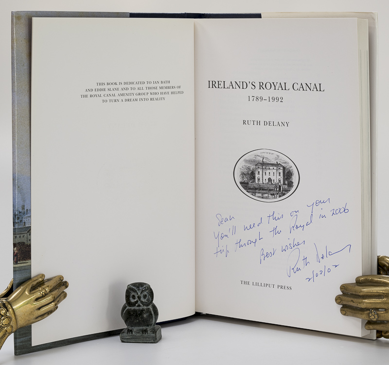 Ireland's Royal Canal 1789 - 1992 [Signed]. by Delany, Ruth.: (1992 ...
