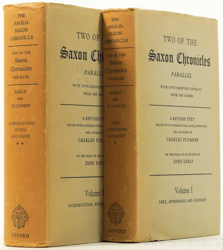 Two of the Saxon chronicles. Parallel with supplementary extracts from ...