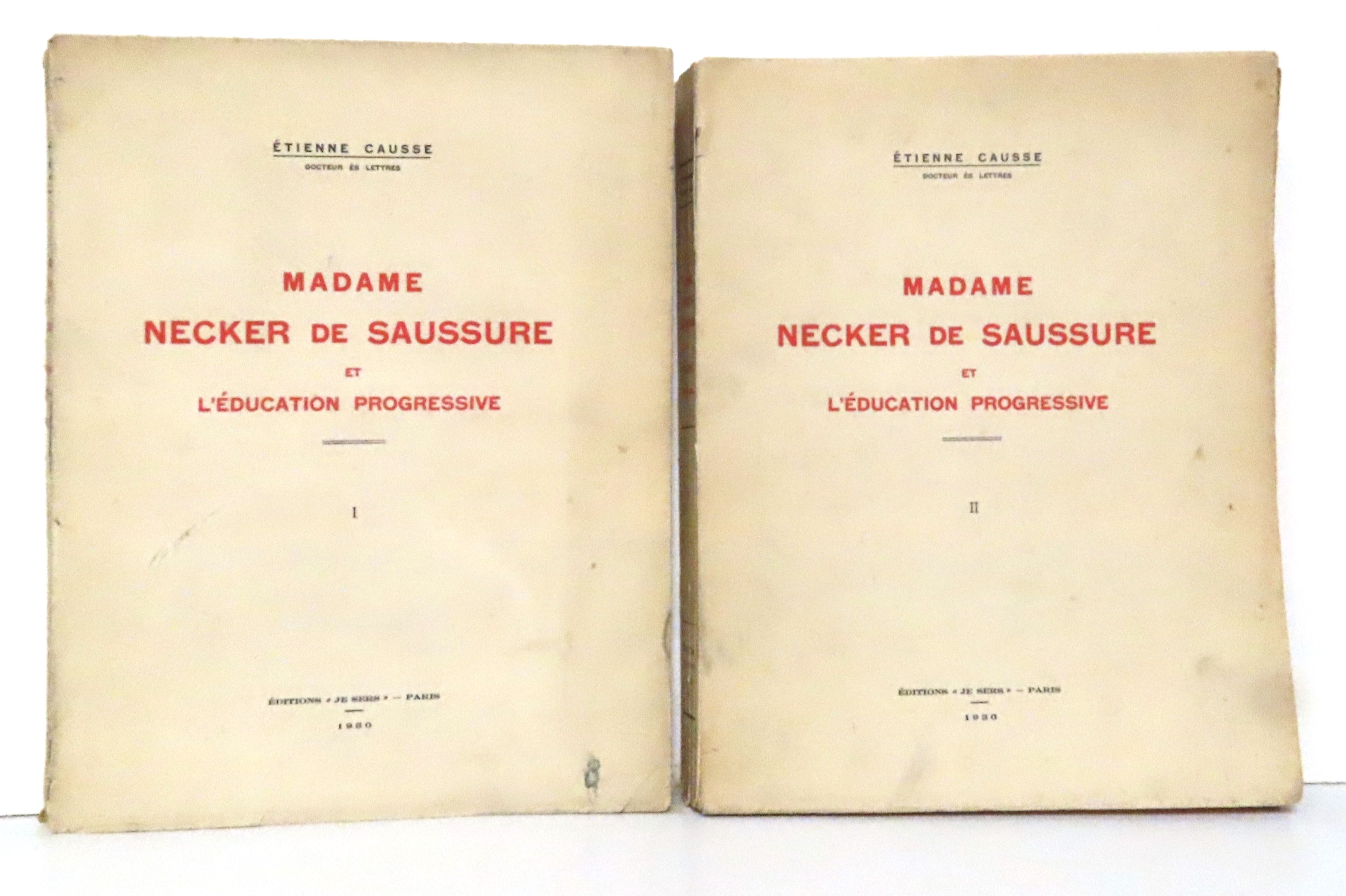 Madame Necker de Saussure et l'éducation progressive. by Causse Etienne ...