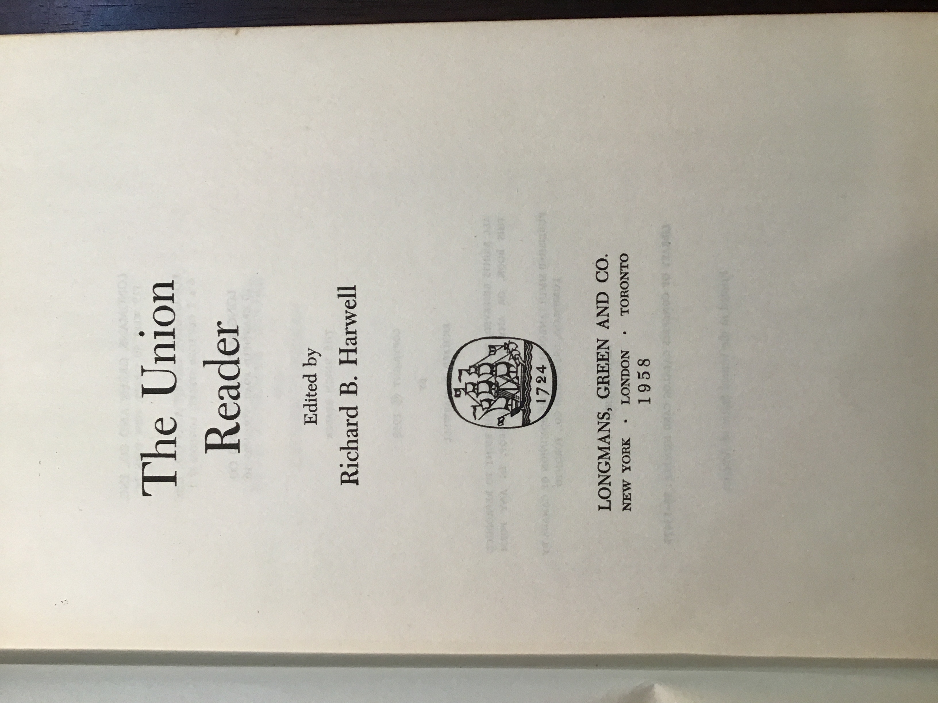 THE UNION READER by HARWELL, RICHARD B. EDITOR: Good Hardcover (1958 ...