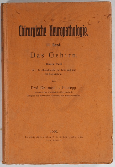 Chirurgische Neuropathologie, III: Das Gehirn. Erster Teil. (all publ ...