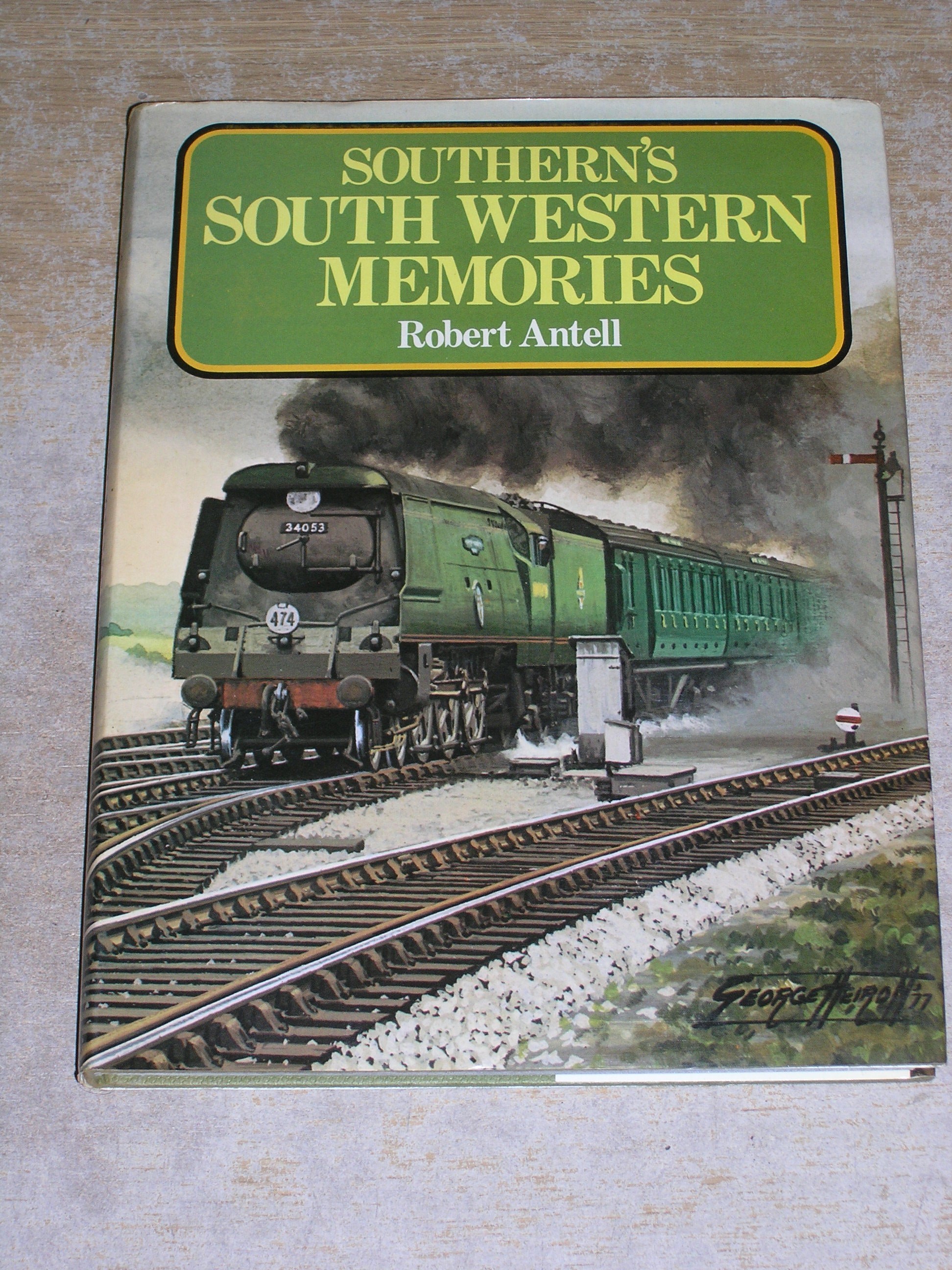 Southern's South Western Memories by Robert Antell: Very Good Hardcover ...