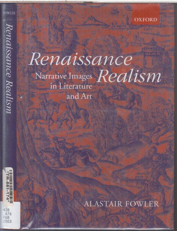 Renaissance realism. Narrative images in literature and art. by Fowler ...