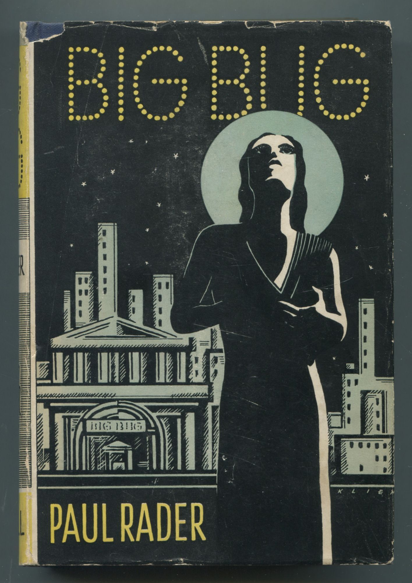 Big Bug by RADER, Paul: Fine Hardcover (1932) | Between the Covers-Rare ...