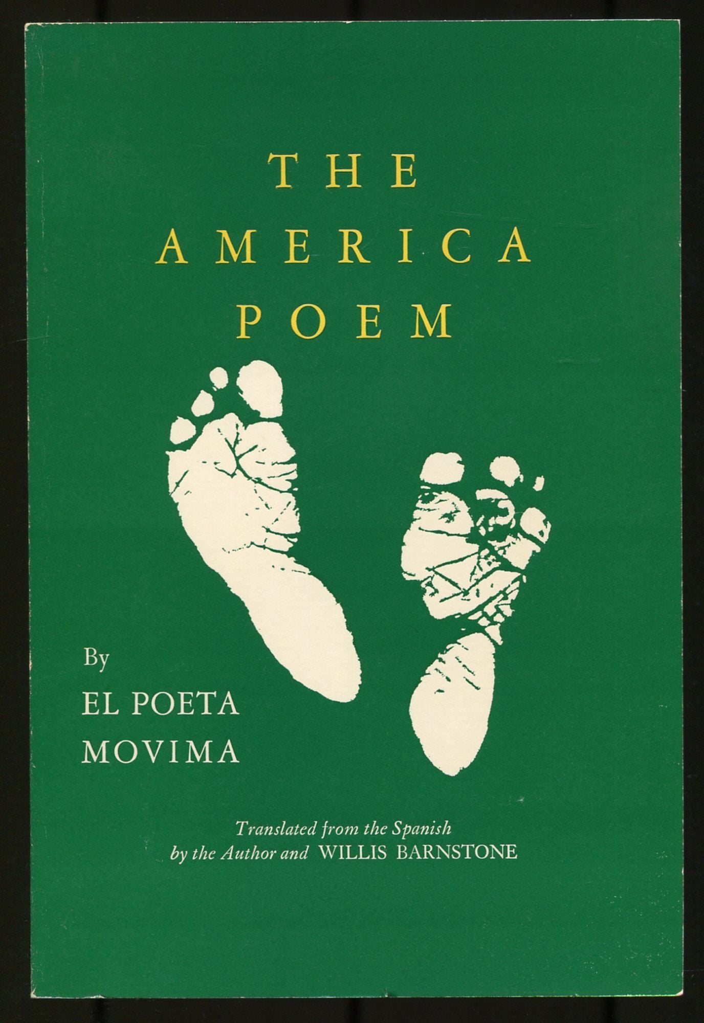 The America Poem by MOVIMA, El Poeta [Nicomedes Suarez]: Near Fine ...
