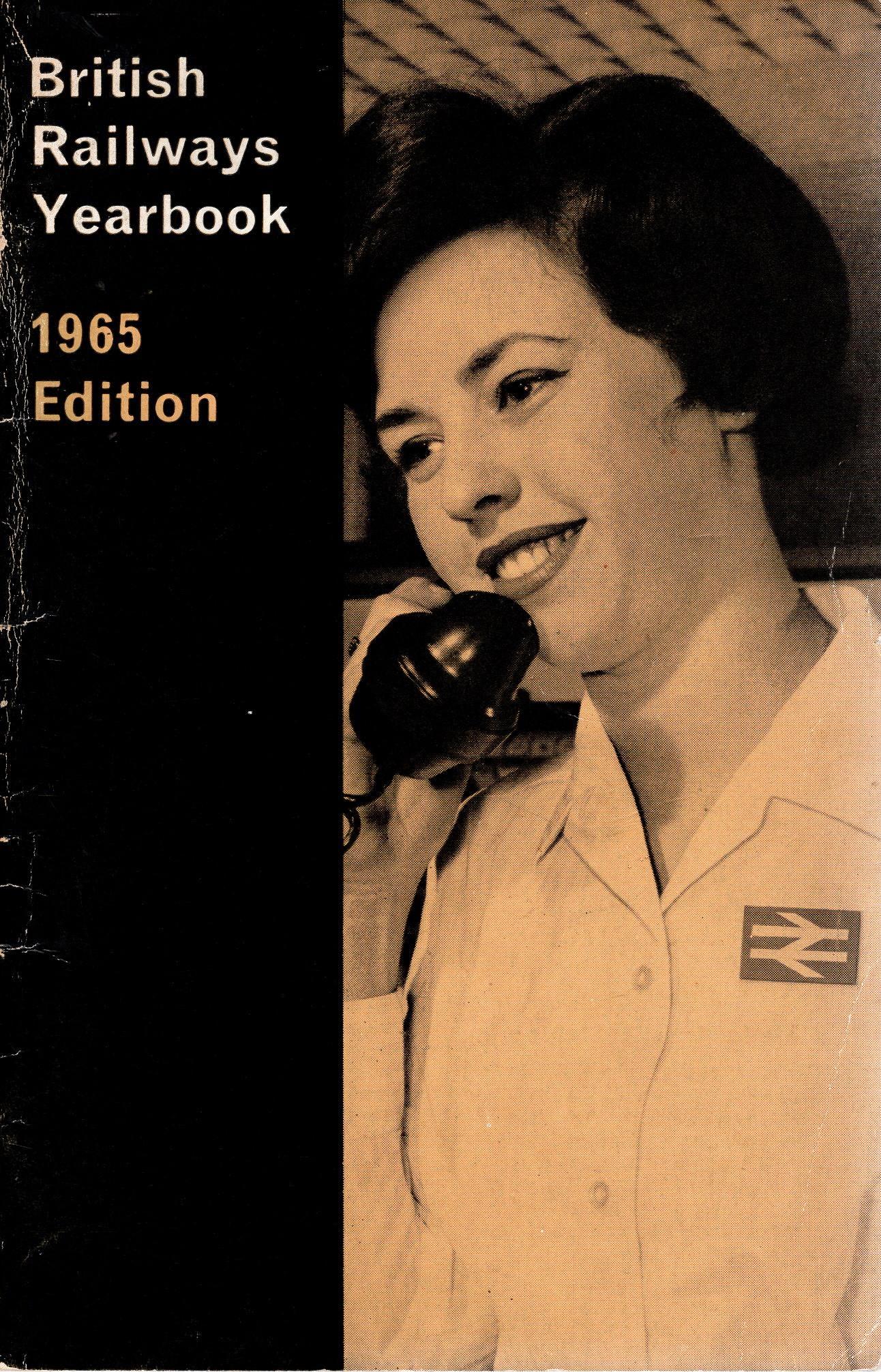 British Railways Yearbook 1965 Edition: Very Good+ Soft cover (1965 ...