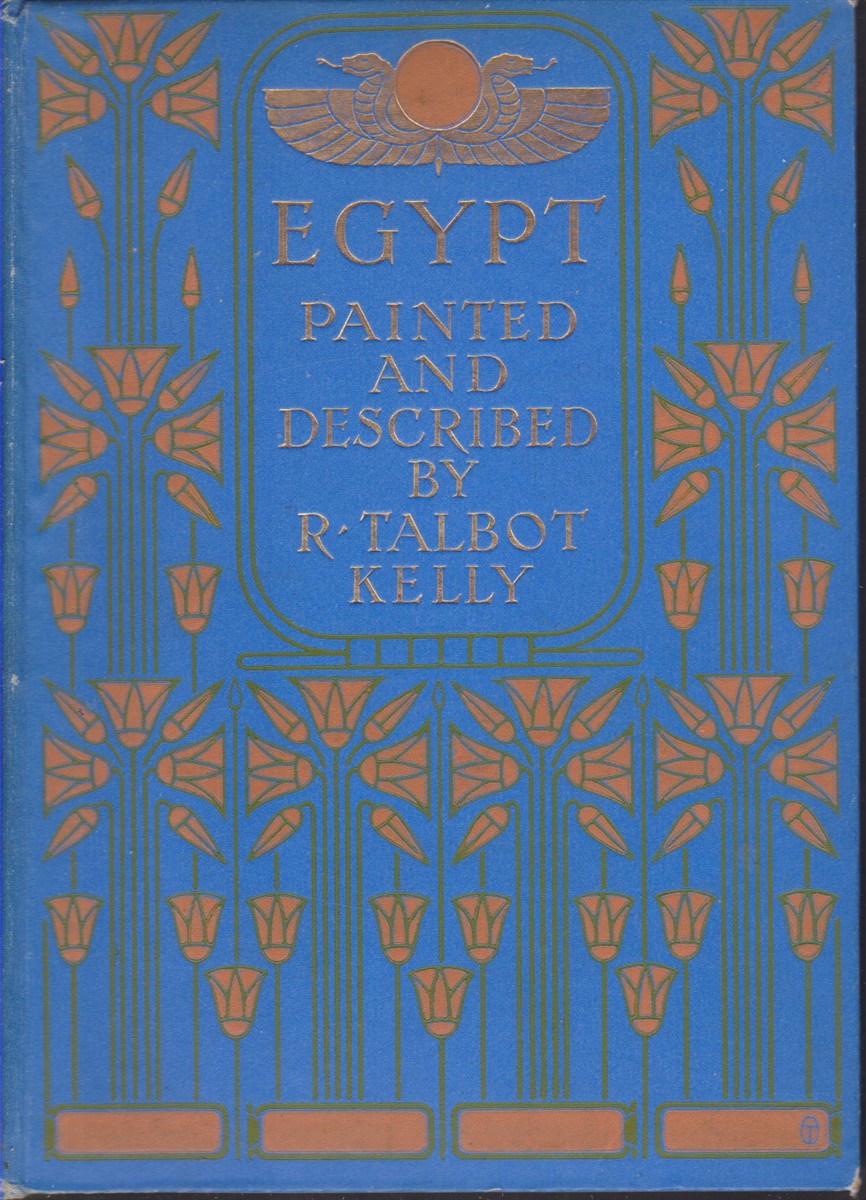 EGYPT by Kelly, R. Talbot: Very Good Hardcover (1902) First Edition ...