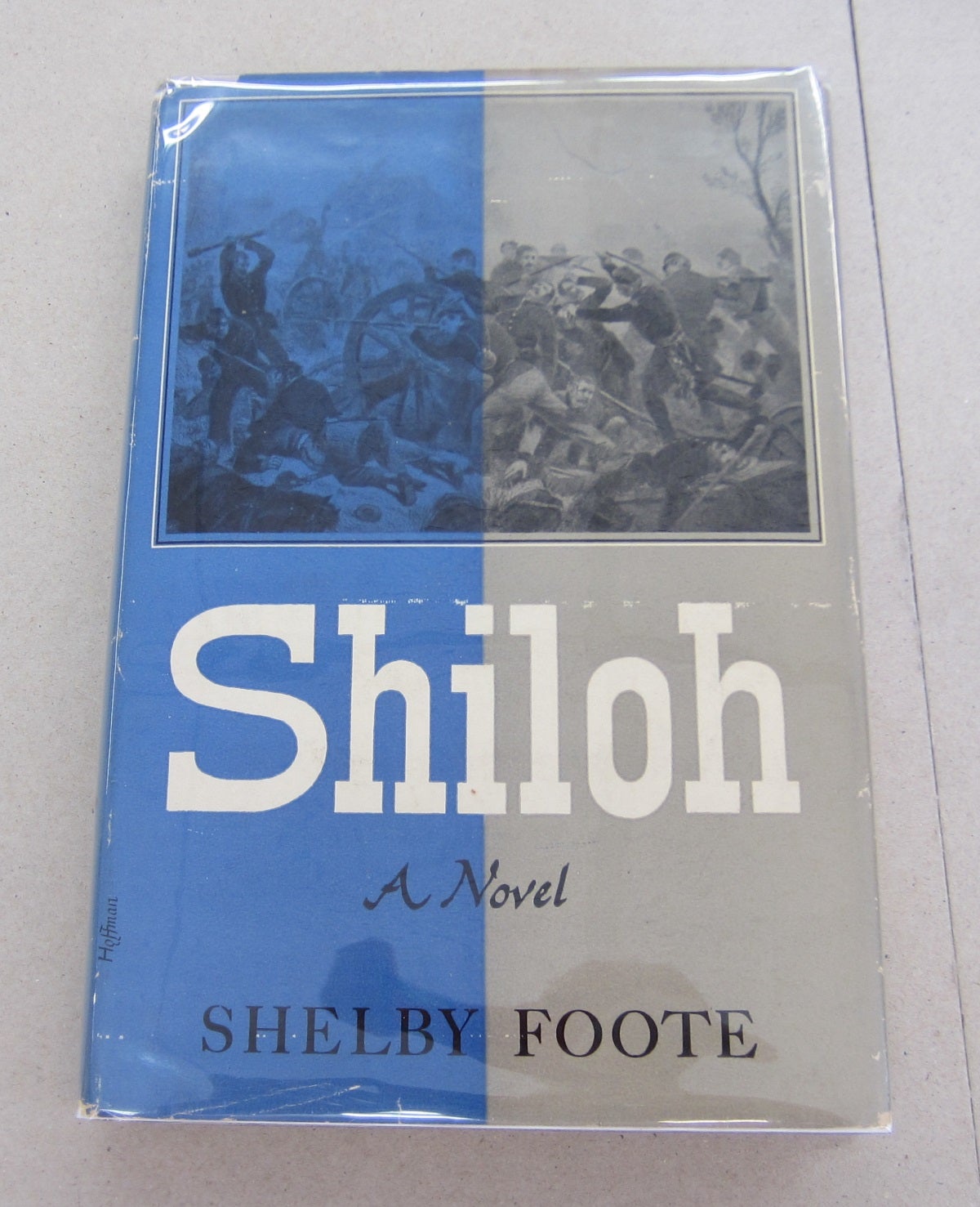 Shiloh by Shelby Foote: very good/very good Hardcover (1952) First edition. | Midway Book Store ...