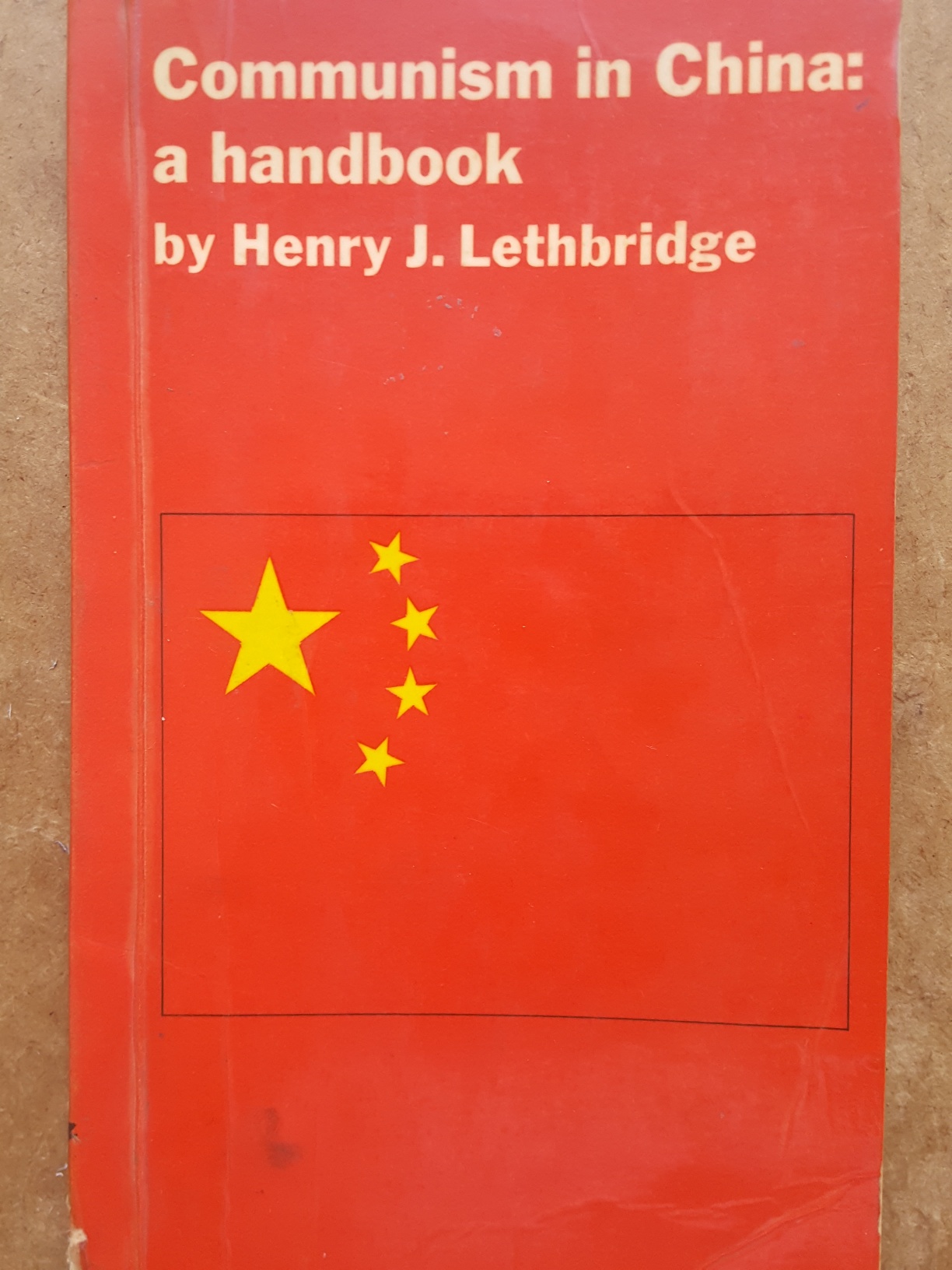 Communism in China: a handbook by Lethbridge, Henry J.: Gut bis sehr ...