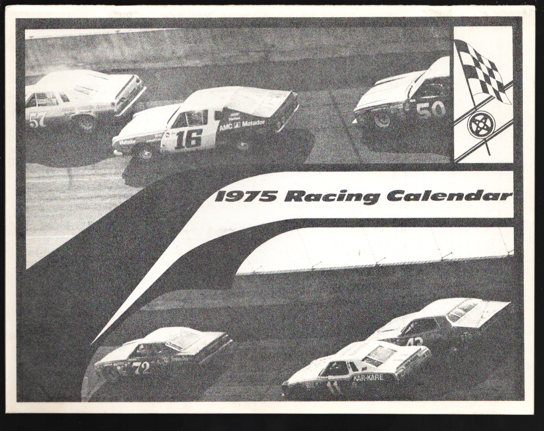 Racing Calendar 1975-Full page photos include Bobby Allison-Richard ...