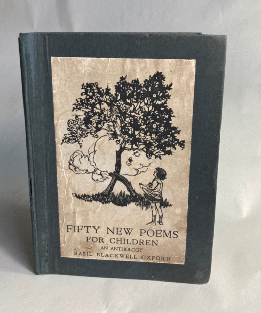 Fifty New Poems For Children by various: Good Hardcover (1922) First ...