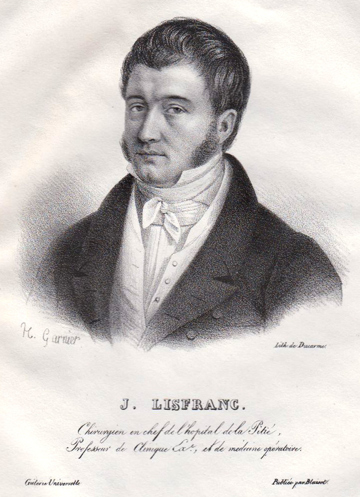 Jacques Lisfranc de St. Martin (St. Paul, Loire, 02. 04. 1790 - 13. 05 ...
