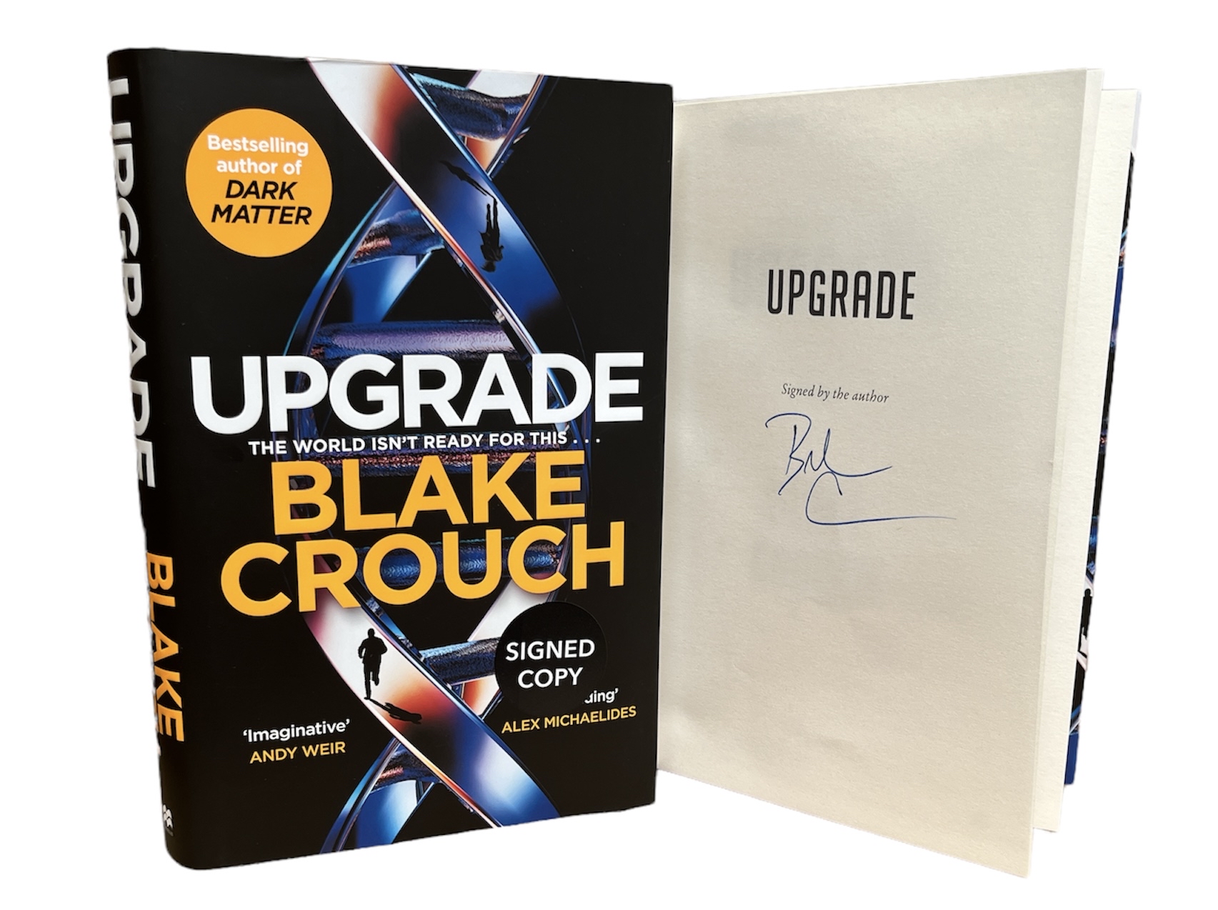 Upgrade (Signed First Edition) by Crouch, Blake: New Hardcover (2022 ...