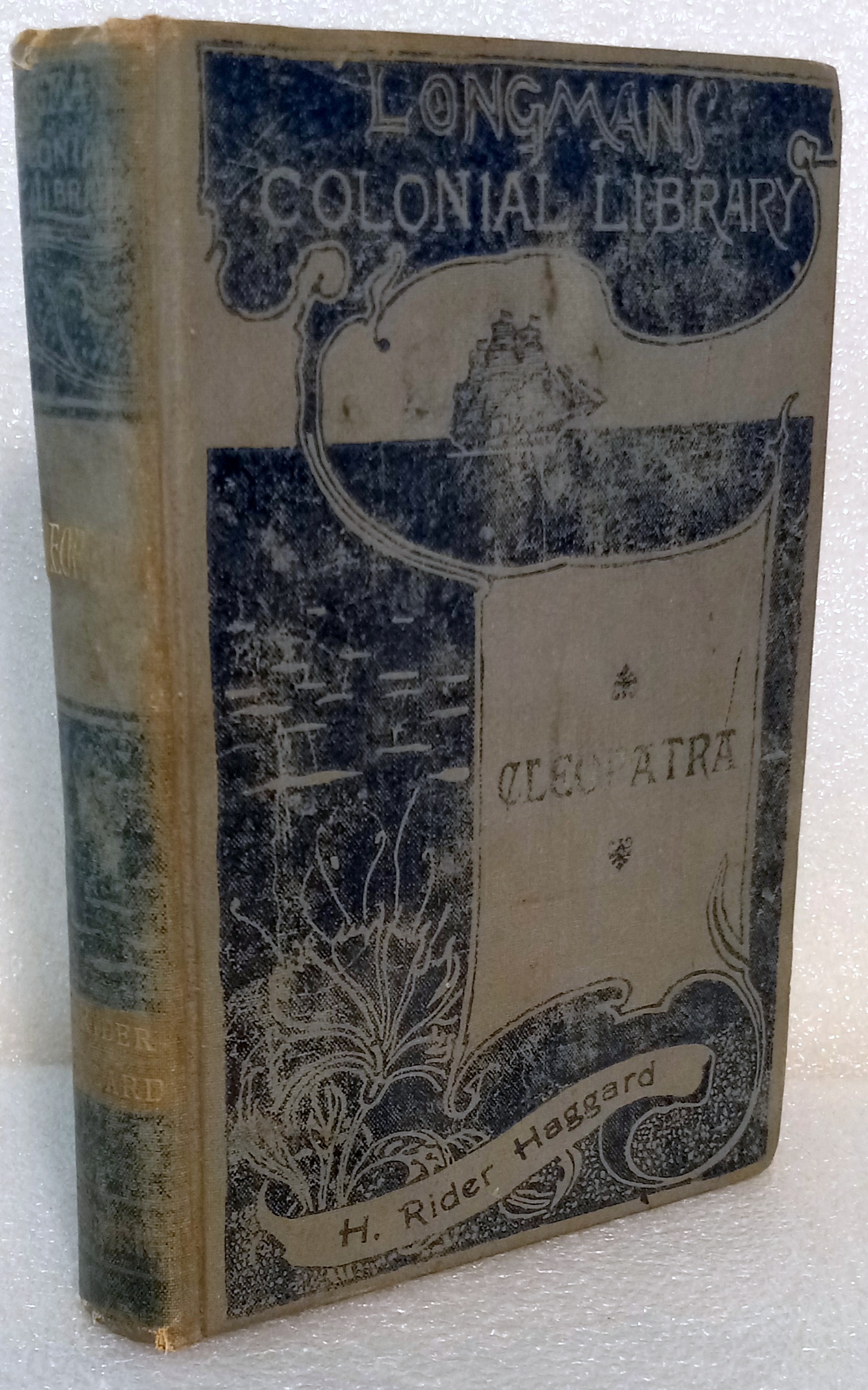 Cleopatra - Colonial Library by H. Rider Haggard: Good Hardcover (1907 ...