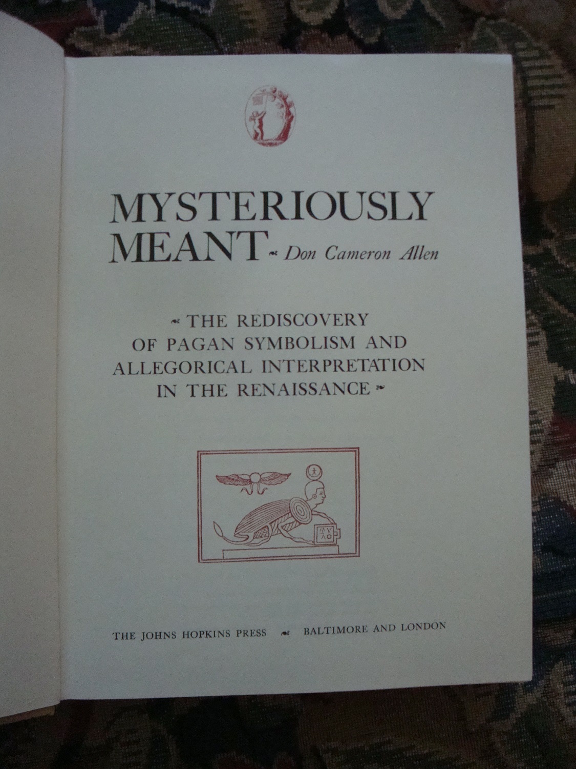 Mysteriously Meant The Rediscovery Of Pagan Symbolism And Allegorical Interpretation In The