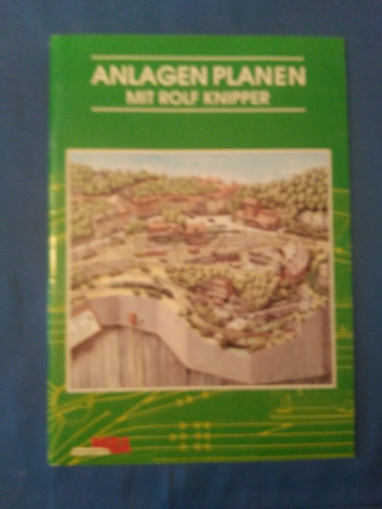 Anlagen planen. mit Rolf Knipper. [Texte und Red.: Bertold Langer] von ...