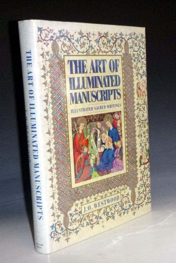 The Art of Illuminated Manuscripts. Illustrated Sacred Writings by ...