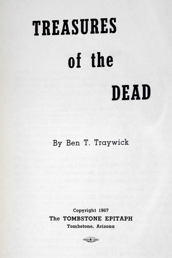Treasures of the Dead by Traywick, Ben T.: (1967) First Edition ...