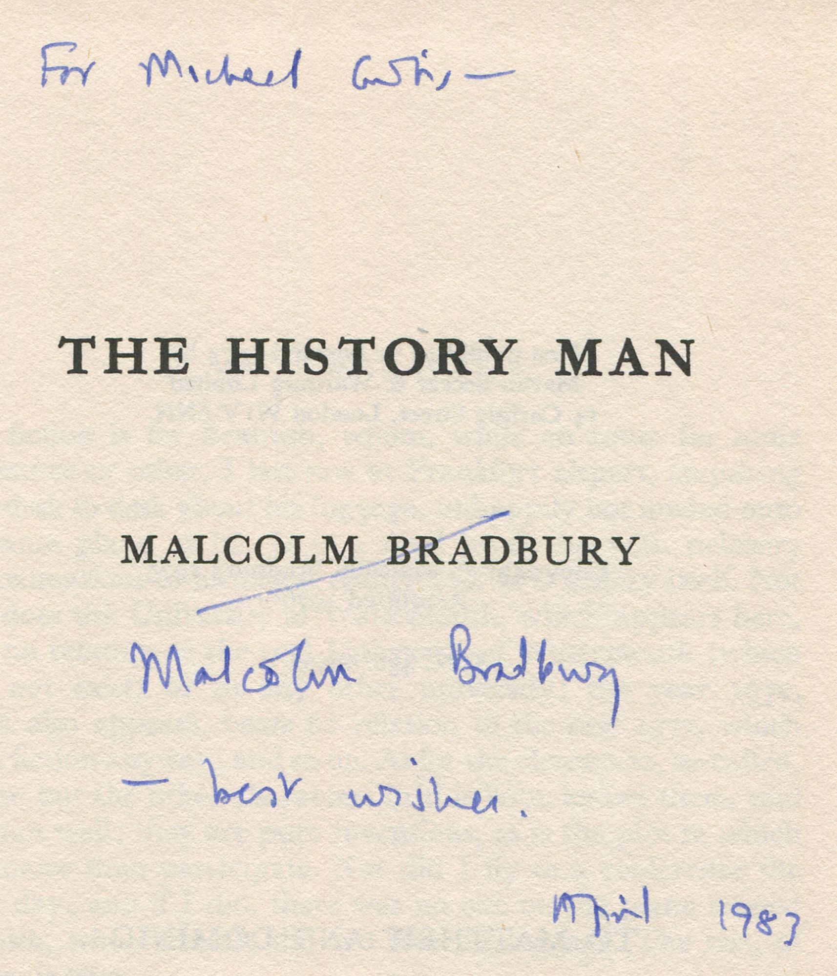 The History Man by BRADBURY, Malcolm: Fine Hardcover (1975) Signed by ...