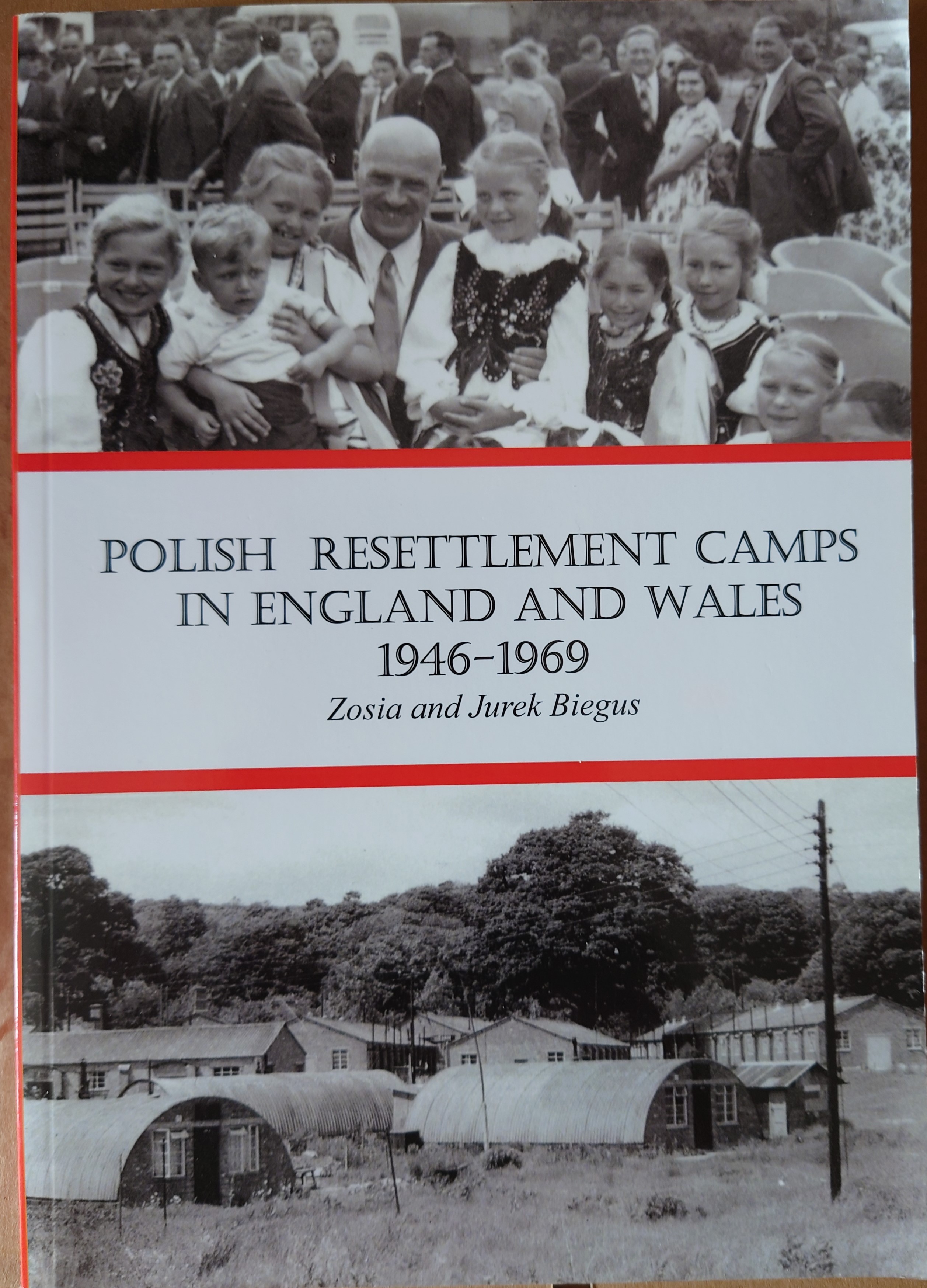 Polish Resettlement Camps in England and Wales 1946-1969 ( Signed ) by ...