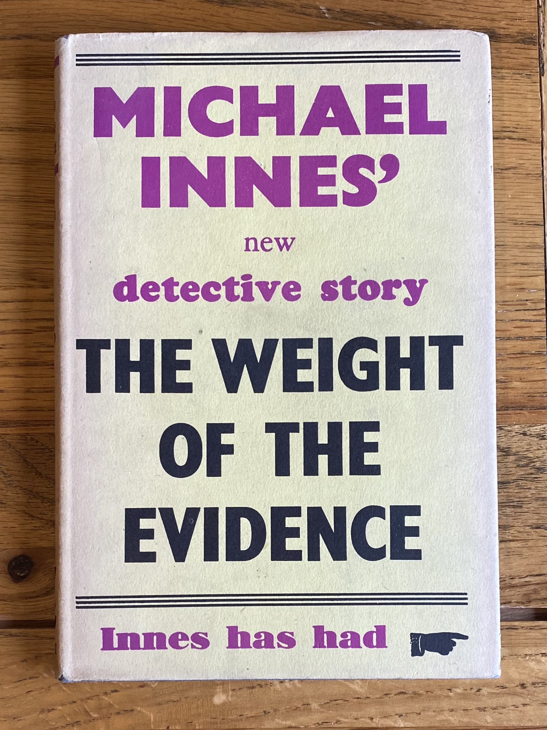 The Weight of the Evidence - A Detective Story by Innes, Michael: Hard ...