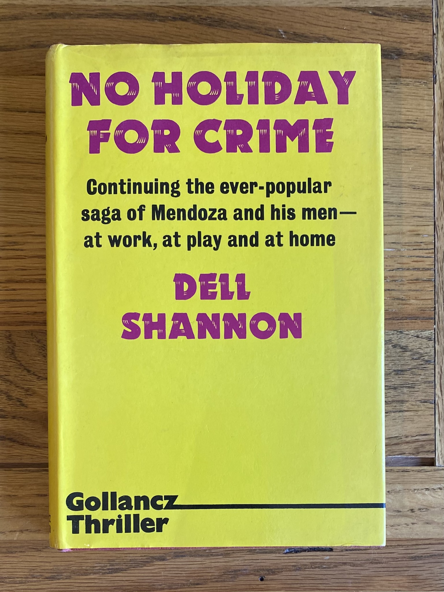 No Holiday for Crime by Shannon, Dell: Hard Cover (1974) First Edition ...