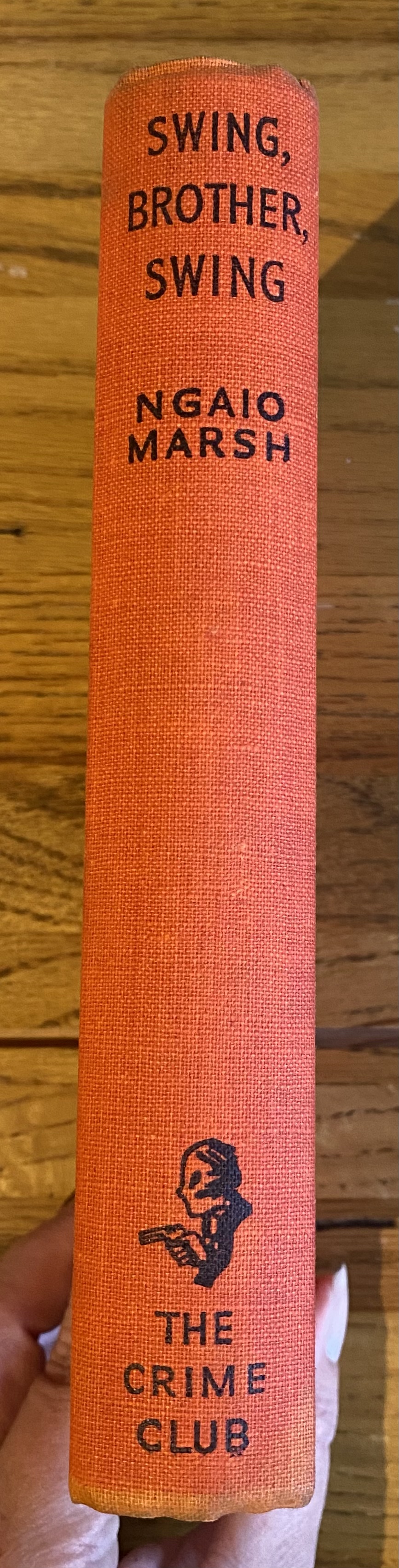 Swing Brother Swing by MARSH NGAIO: Hard Cover (1949) First Edition ...