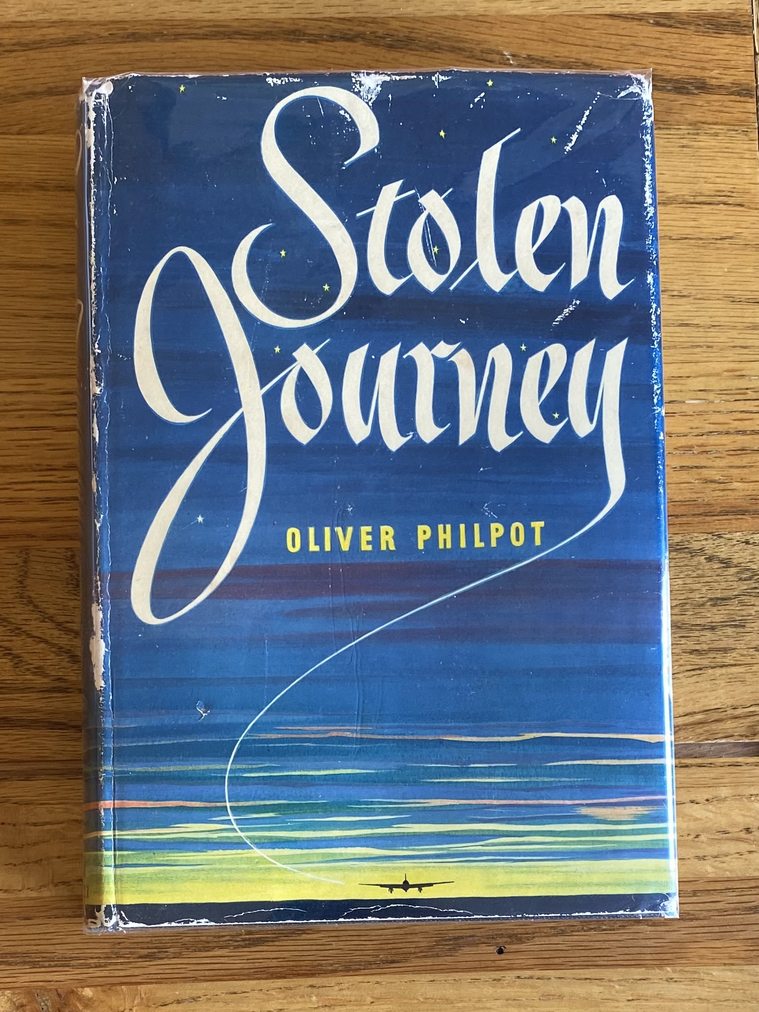 Stolen Journey by Philpot, Oliver: Hard Cover (1950) First Edition ...
