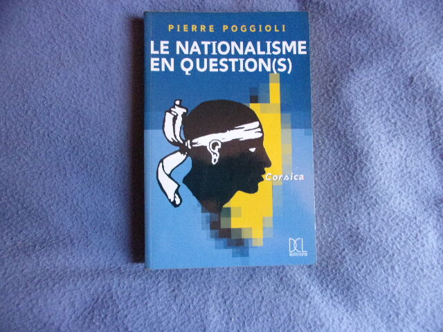 Le nationalisme en question by Pierre Poggioli: (2003) | arobase livres