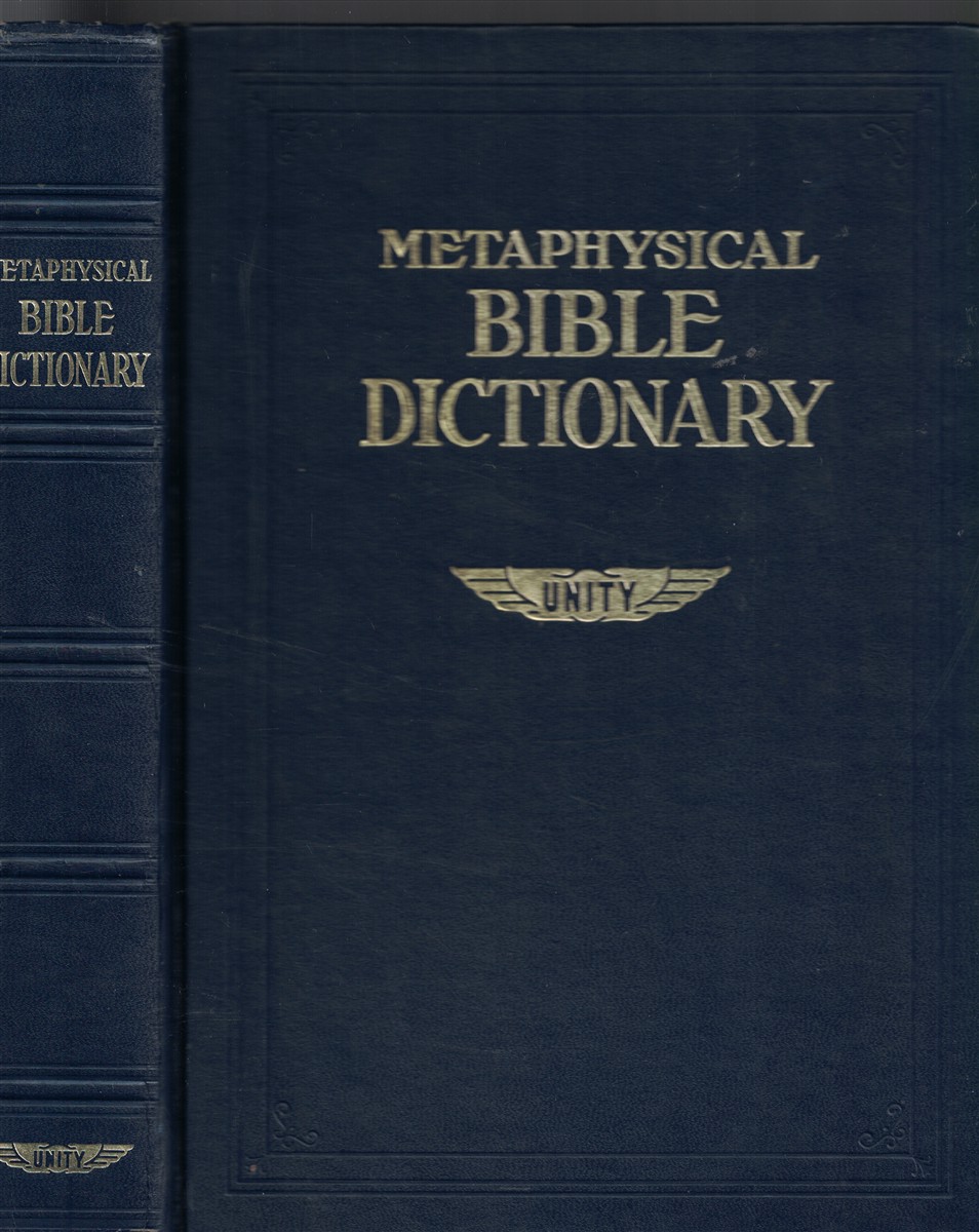 Metaphysical Bible Dictionary de Unity School Of Christianity: Very ... Metaphysical Bible Dictionary de Unity School Of Christianity: Very ...