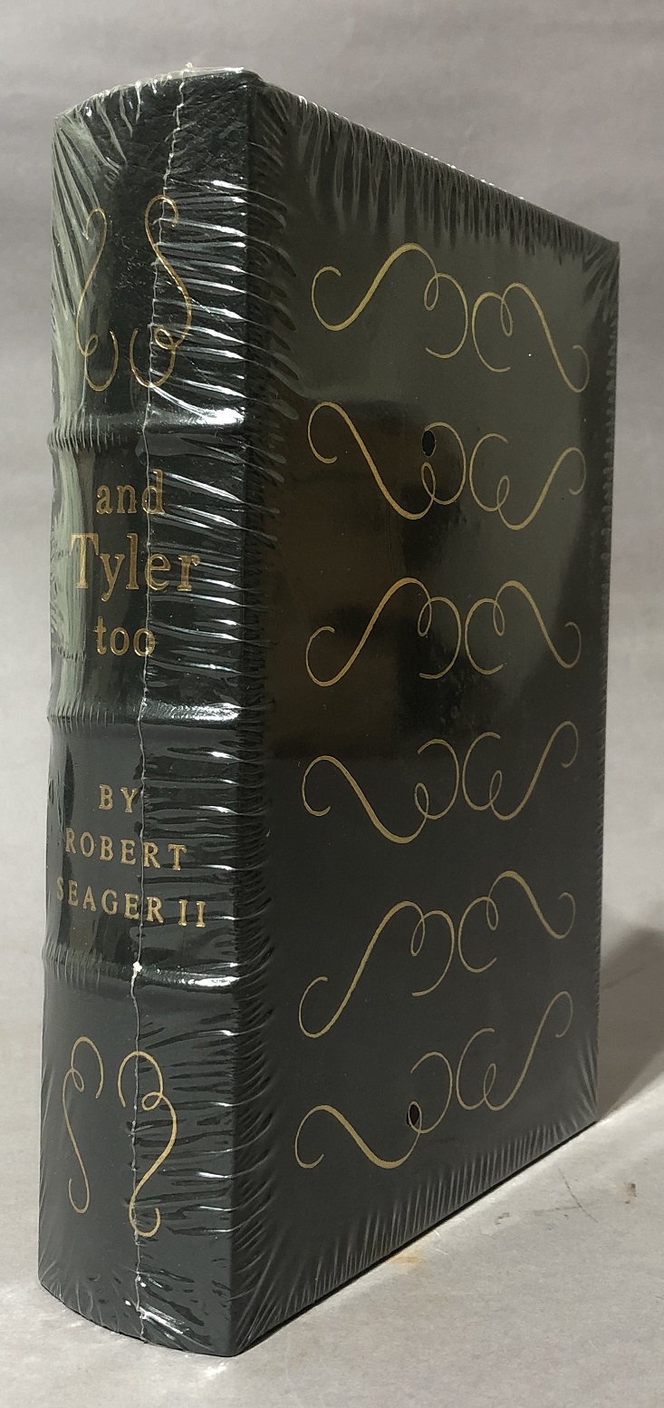 And Tyler Too by Seager II, Robert: As New Leather (1987) Collector's ...