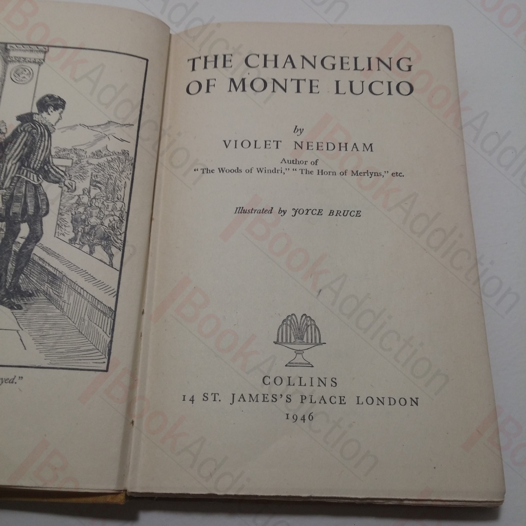 The Changeling of Monte Lucio by Needham, Violet: Good Hardcover 1st ...