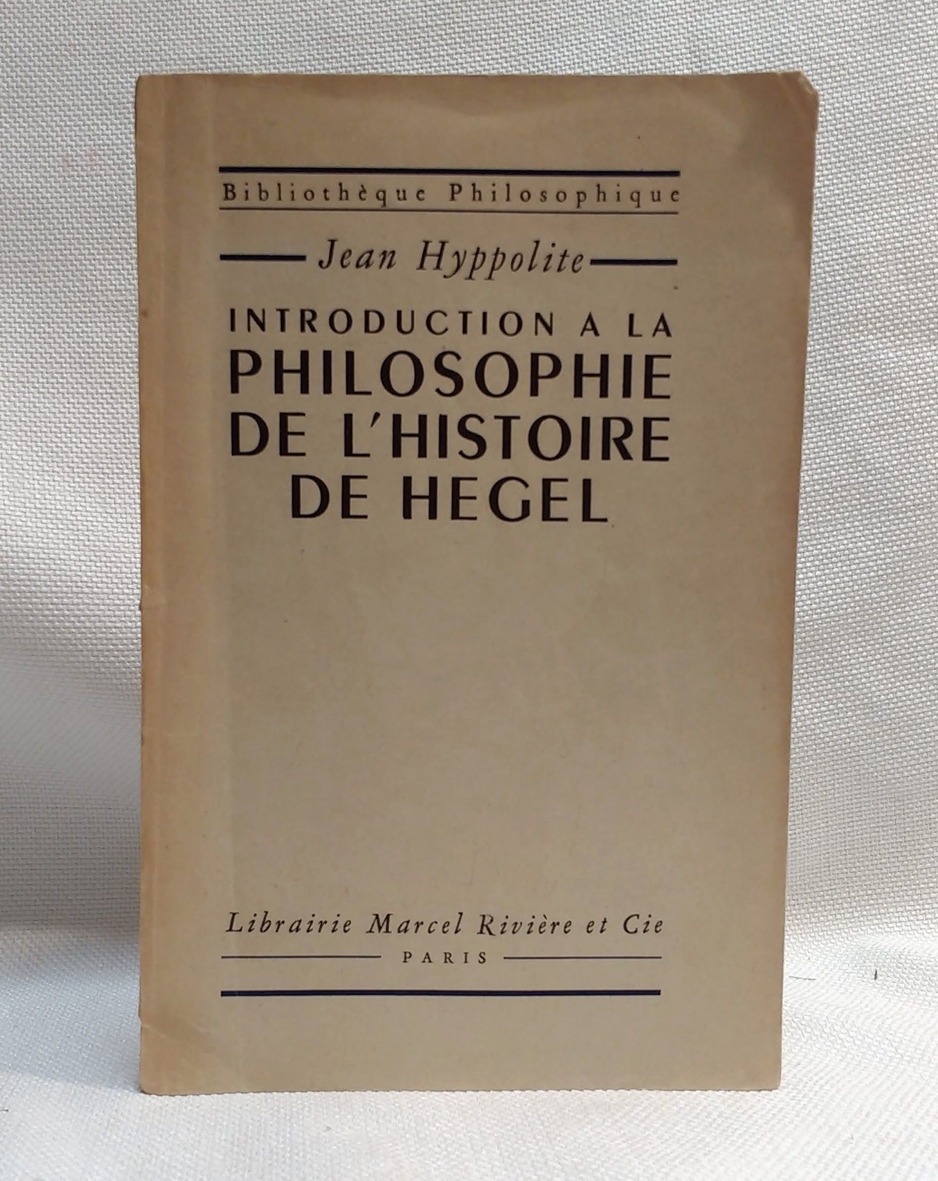 Introduction a la Philosophie de L'Histoire de Hegel de Hyppolite, Jean ...