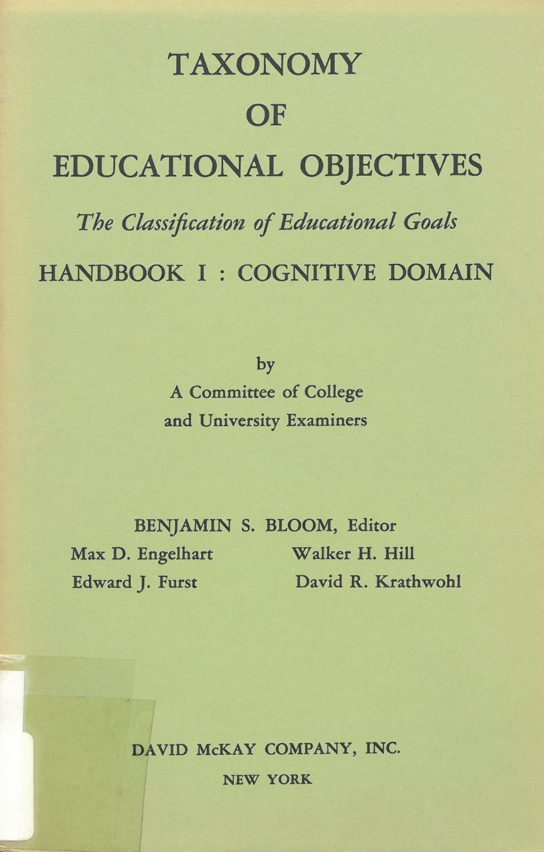 Taxonomy of Educational Objectives, The Classification of Educational ... Taxonomy of Educational Objectives, The Classification of Educational ...