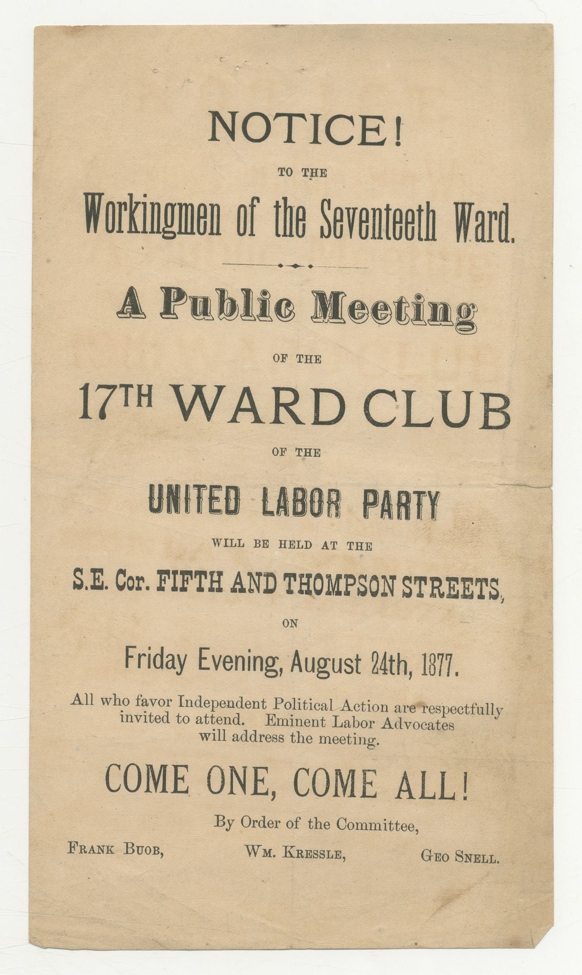 [Caption Title]: Notice! To the Workingmen of the Seventeenth Ward. A ...