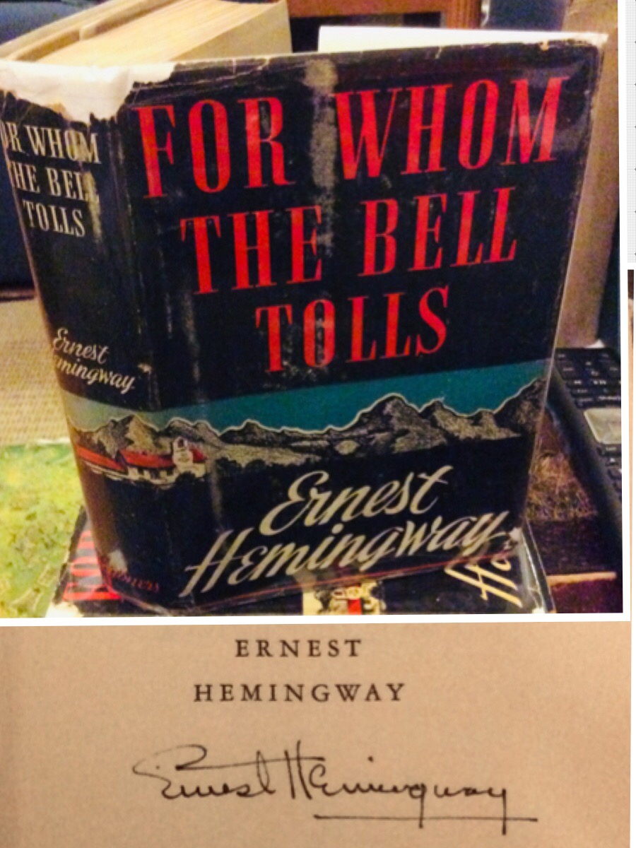 For Whom The Bell Tolls by Ernest Hemingway Signed: Good Hardcover ... For Whom The Bell Tolls by Ernest Hemingway Signed: Good Hardcover ...