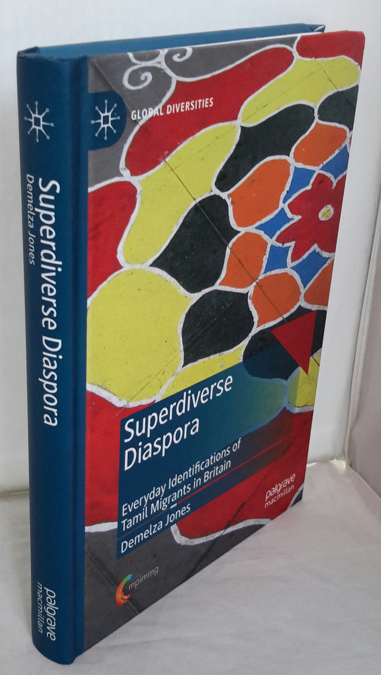 Superdiverse Diaspora. Everyday Identifications of Tamil Migrants in ...