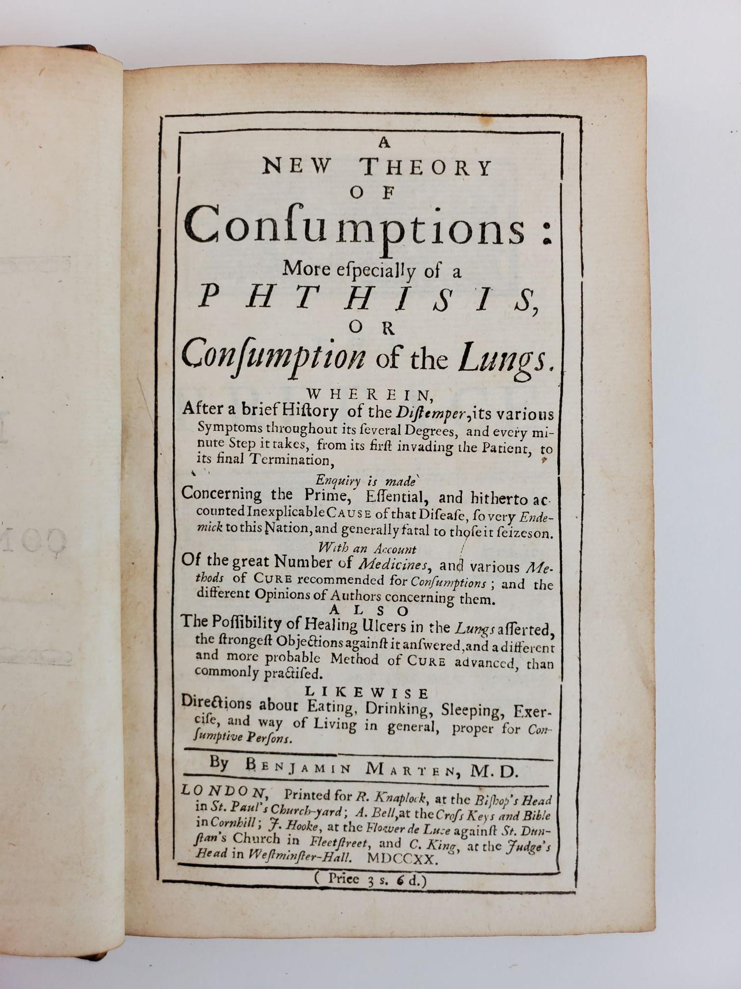 A NEW THEORY OF CONSUMPTIONS: MORE ESPECIALLY OF A PHTHISIS, OR ...