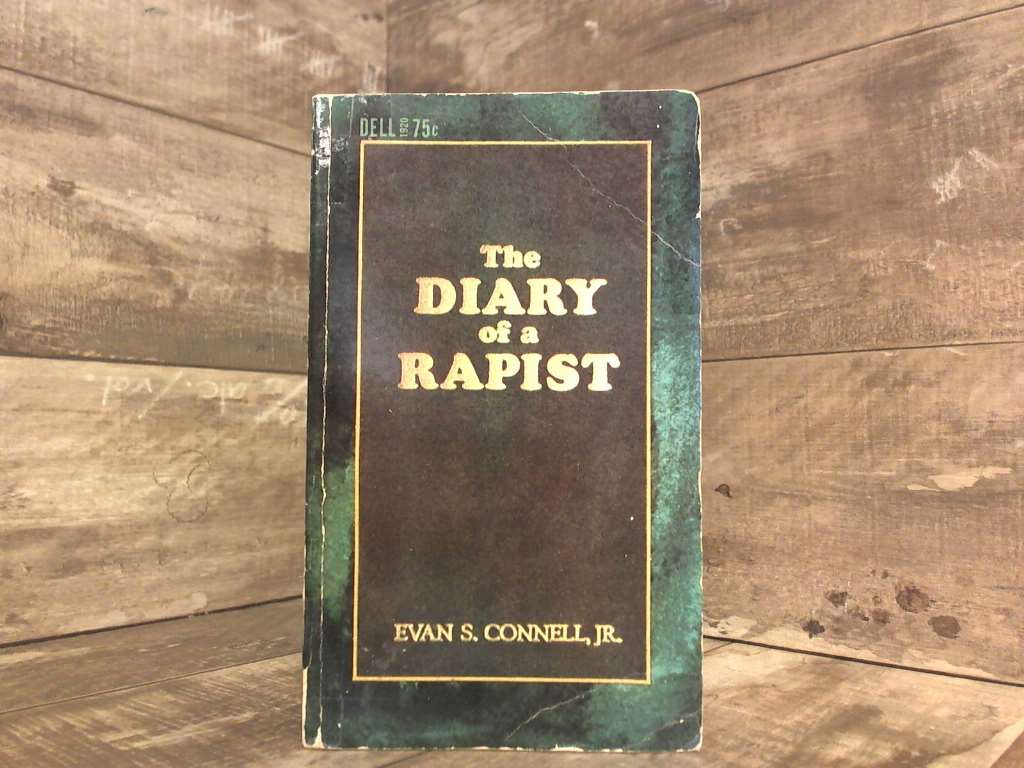 The Diary of a Rapist by Connell, Evan S., Jr.: Acceptable Mass Market ...