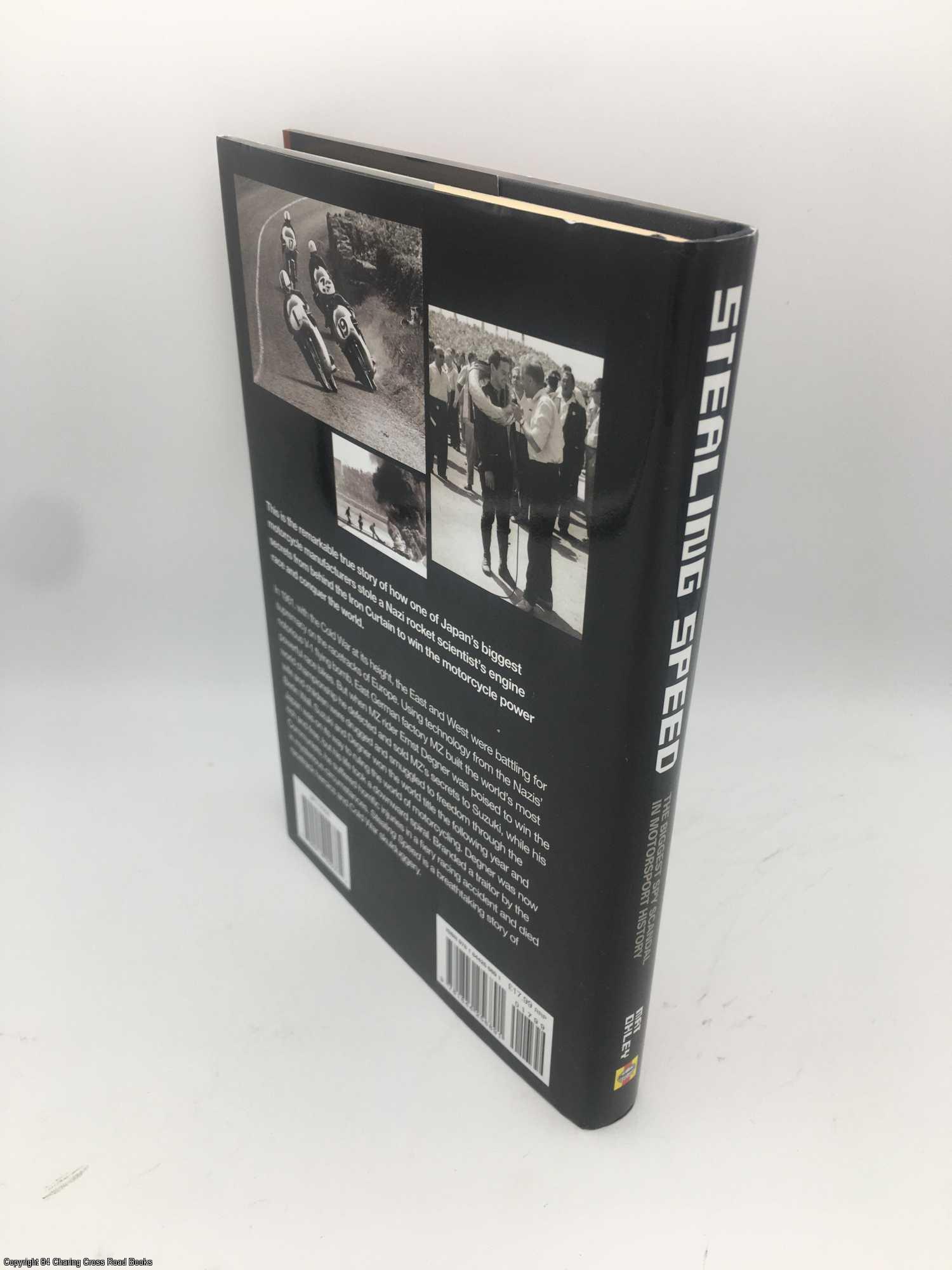 Stealing Speed: The biggest spy scandal in motorsport history de Oxley ...