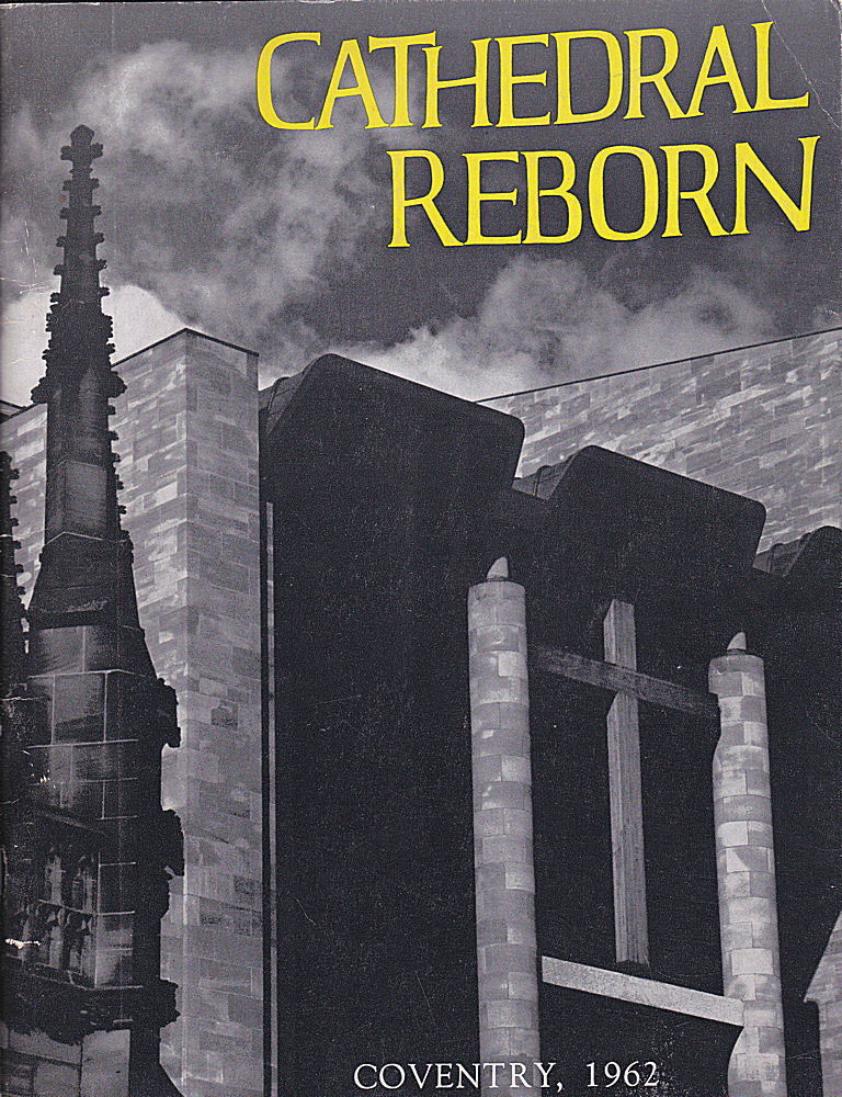 Cathedral Reborn - Coventry Cathedral a Souvenir Publication von ...
