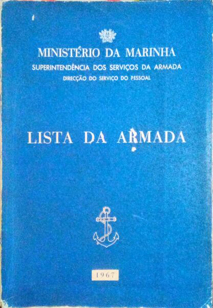 LISTA DA ARMADA REFERIDA A 31 DE DEZEMBRO DE 1967.: Good Soft Cover ...