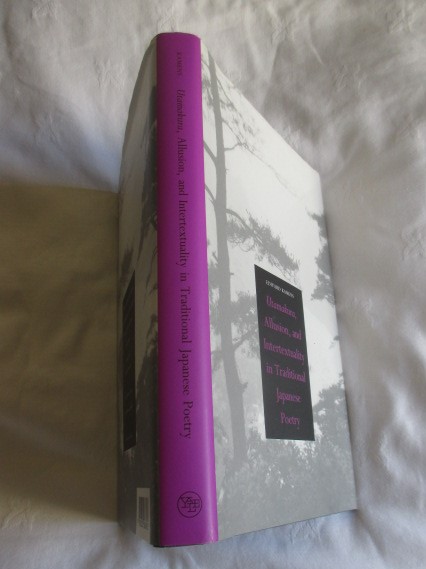 Utamakura, Allusion, and Intertextuality in Traditional Japanese Poetry ...