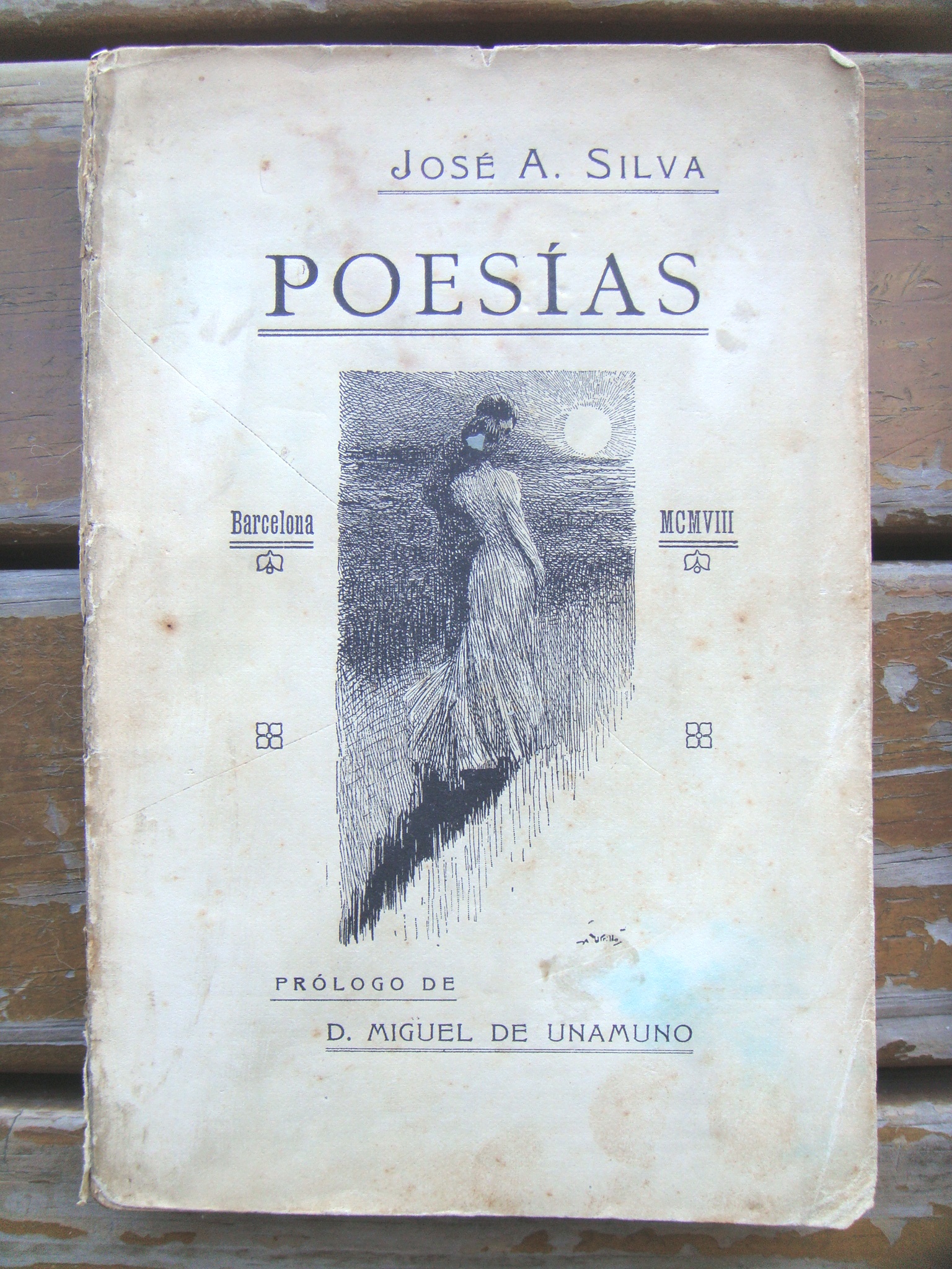 POESIAS. by José Asunción Silva [Miguel de Unamuno]: Bien ...
